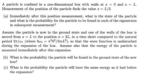 solved a particle is confined in a one dimensional box with