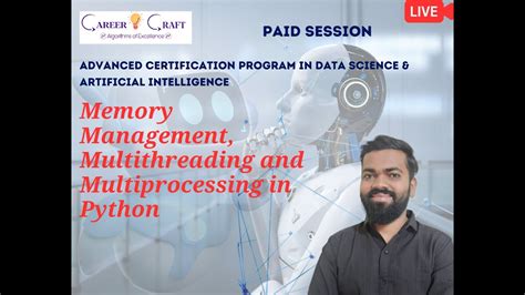 Paid Session Memory Management Multithreading And Multiprocessing