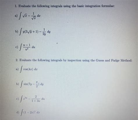 solved 1 evaluate the following integrals using the basic