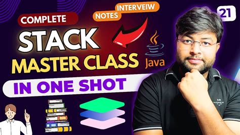 Stack Master Class Complete Stack Data Structure Tutorial Dsa Series Hindi Youtube