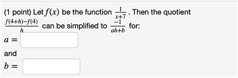 Solved 1 1 Point Let F X Be The Function Then The Chegg Com