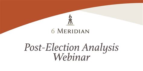2024 Post Election Analysis 6 Meridian
