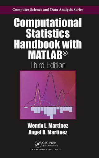 Computational Statistics Handbook With Matlab 3rd Edition