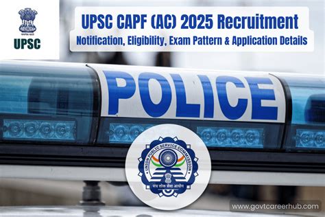 Upsc Capf Ac 2025 Recruitment Eligibility Exam Pattern