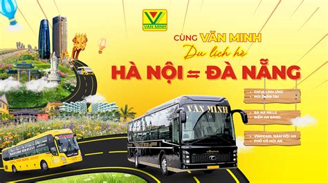 Du LỊch HÈ HÀ NỘi ĐÀ NẴng CÙng VĂn Minh Xe Khách Văn Minh