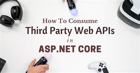 如何在 Aspnet Core 中使用第三方 Web Apinagerdate Csdn博客