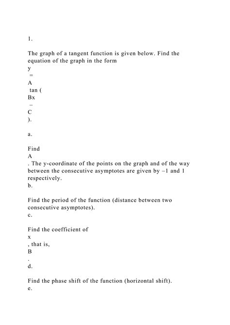 1 The Graph Of A Tangent Function Is Given Below Find The Equat Docx