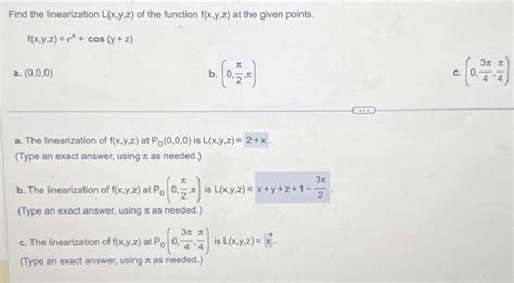 solved find the linearization l x y z of the function