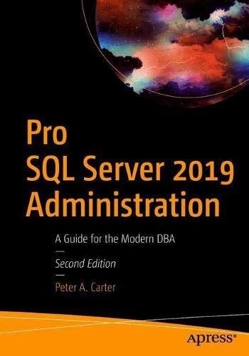 pro sql server 2019 administration 2nd edition let me read
