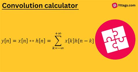 Convolution Calculator Yttags