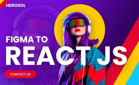 Convert Figma Into Reactjs By Herosolutions Fiverr
