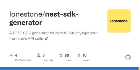 Github Lonestonenest Sdk Generator A Rest Sdk Generator For Nestjs