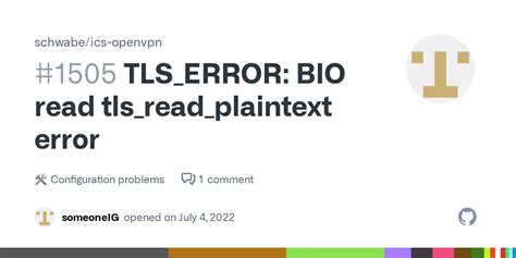 TLS ERROR BIO Read Tls Read Plaintext Error Schwabe Ics Openvpn Discussion GitHub