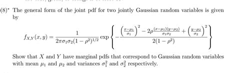 Solved The General Form Of The Joint Pdf For Two Jointly Chegg