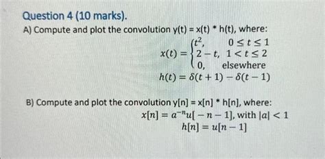 Solved Question 4 10 Marks A Compute And Plot The