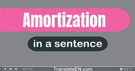 Amortization In A Sentence