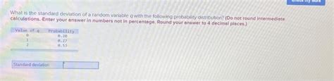 solved what is the standard deviation of a random variable q