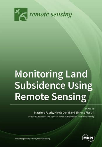 Monitoring Land Subsidence Using Remote Sensing Mdpi Books