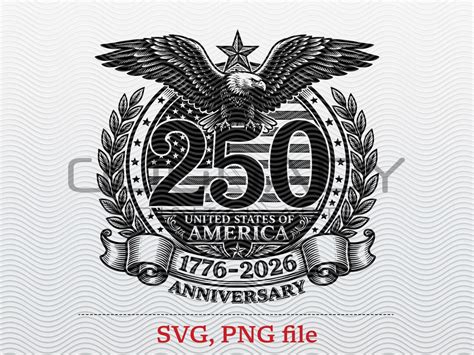 Usa 250th Anniversary Svg Cut File America 250 Years 1776 2026