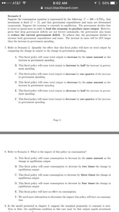 Solved Scenario 2 Suppose The Consumption Equation Is