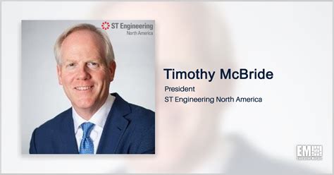 Timothy Mcbride Named St Engineering North America President Govcon Wire