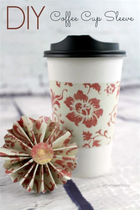 Easy And Cute Diy Coffee Cup Sleeve Tutorial Cheap Is The New Classy