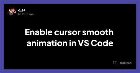 Enable Cursor Smooth Animation In Vs Code