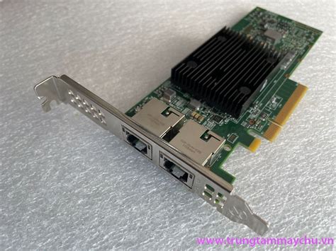 Card Mạng Dell Broadcom 57416 Dual Port 10gbe Base T Adapter 3tm39 Nc5vd Trungtammaychu Vn