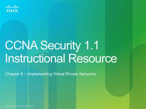 ccna security 1 1 instructional resource