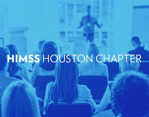 Houston Chapter Of Himss Events Himss