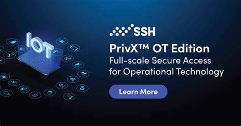 Best Practices For Using Ssh For Secure Iot Remote Access