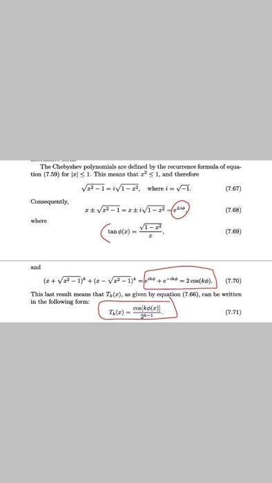Solved The Chebyshev Polynomials Are Defined By The