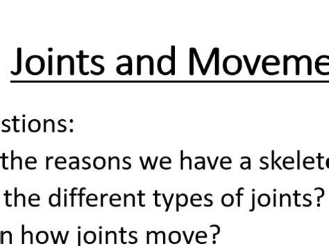 KS3 Year 7 Structure And Function Joints Teaching Resources