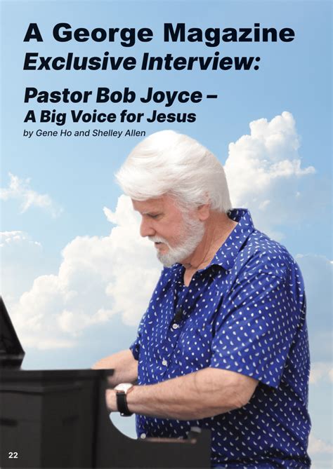 Pastor Bob Joyce George Exclusive Interview George Magazine