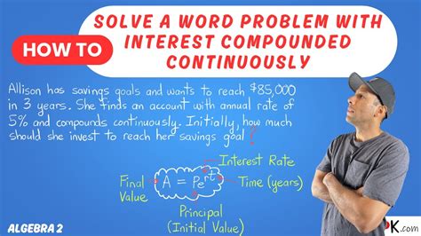 How To Solve A Word Problem With Interest Compounded Continuously Youtube