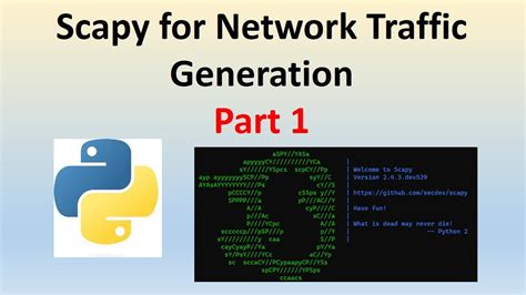 Scapy For Network Traffic Generation Part 1 Youtube