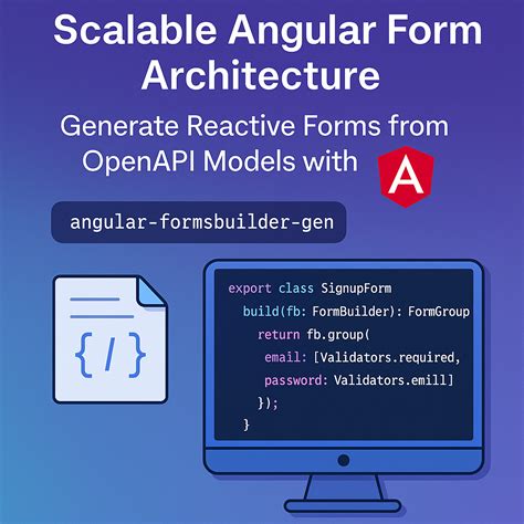 Scalable Angular Form Architecture — Generate Reactive Forms From