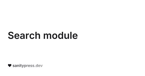 Search Module Sanitypress
