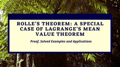 Rolle S Theorem A Special Case Of Lagrange S Mean Value Theorem