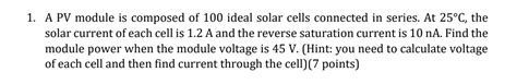 A PV Module Is Composed Of Ideal Solar Cells Chegg