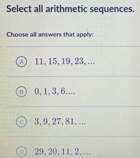 Solved Select All Arithmetic Sequences Choose All Answers That Apply