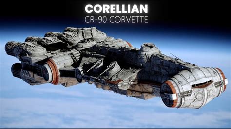 Corellian Cr 90 Corvette Complete Analysis Youtube