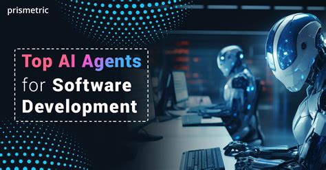 Ai Agents In Software Development Integration Applications And Benefits