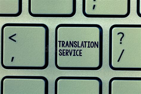 Text Sign Showing Translation Service Conceptual Photo The Equivalent Target Language From The