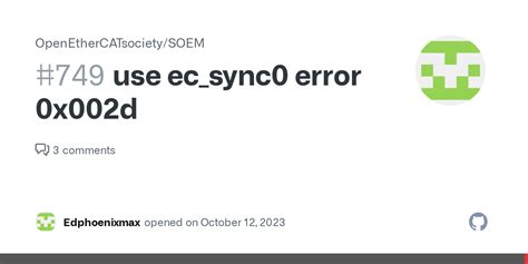 Use Ecsync0 Error 0x002d · Issue 749 · Openethercatsocietysoem · Github