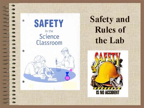 Safety And Rules Of The Lab Lab Safety