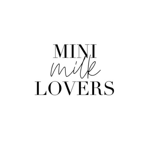Mini Milk Lovers Minimilklovers • Threads Say More