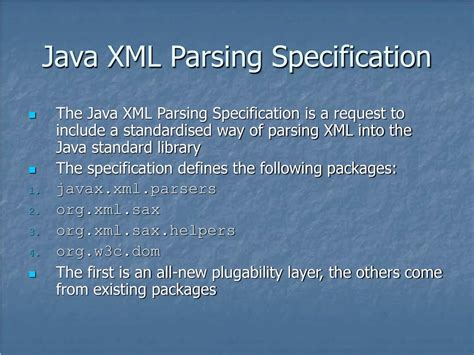 Ppt Java Xml Parsing Specification Powerpoint Presentation Free