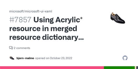 Using Acrylic Resource In Merged Resource Dictionary Throws