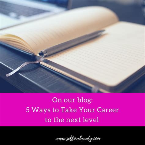 5 ways to take your career to the next level